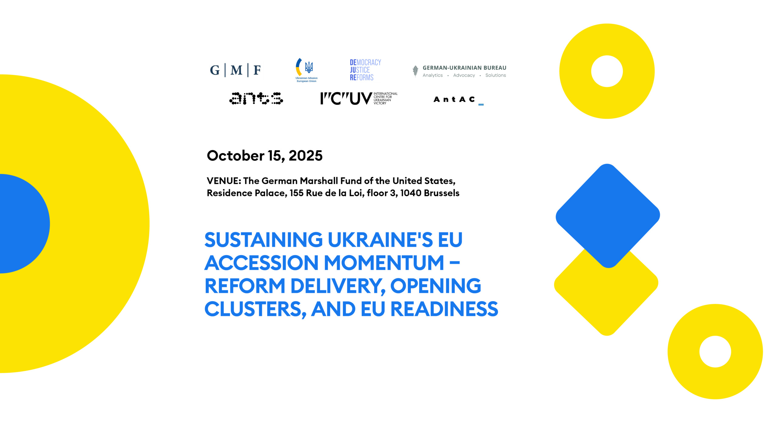 Sustaining Ukraine’s EU Accession Momentum – Reform Delivery, Opening ...